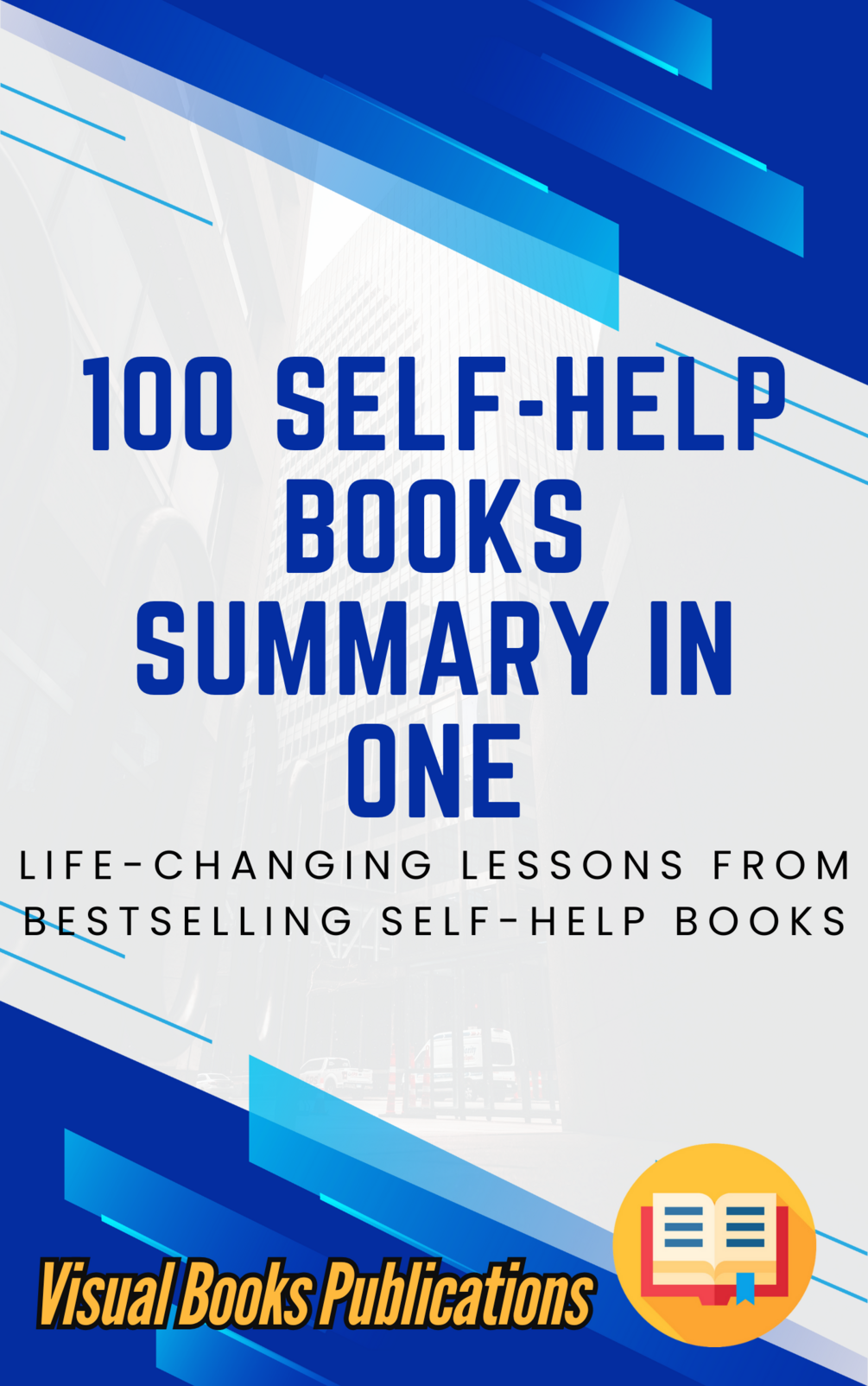 100 Self-Help Books Summary in One