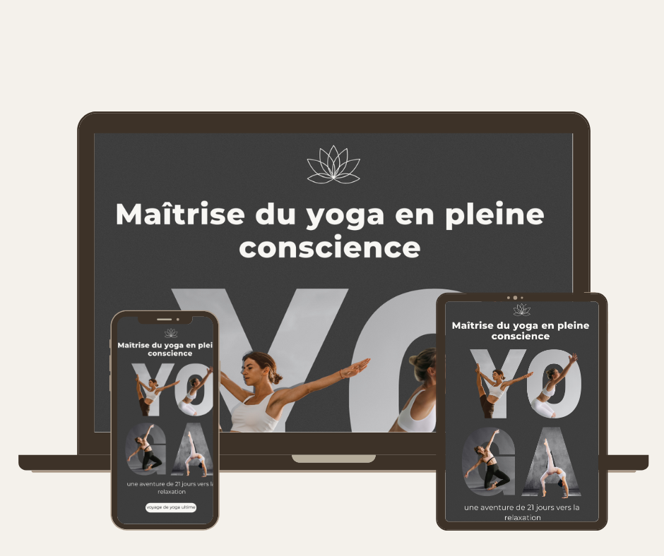Maîtrise du yoga en pleine conscience : une aventure de 21 jours vers ...
