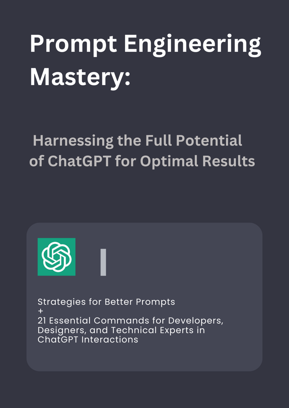 Prompt Engineering Mastery