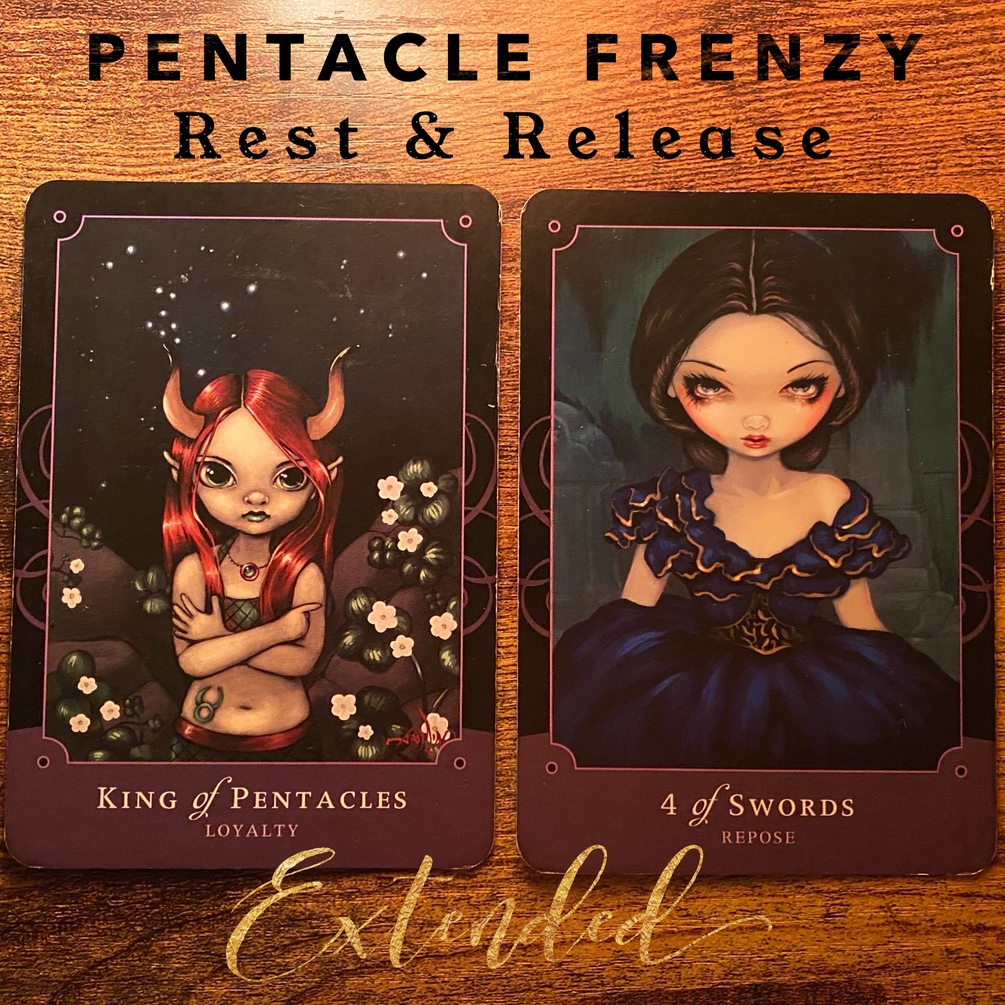 🌿 Pentacle Frenzy 🪷 Rest & Release 🌿 Extended Reading