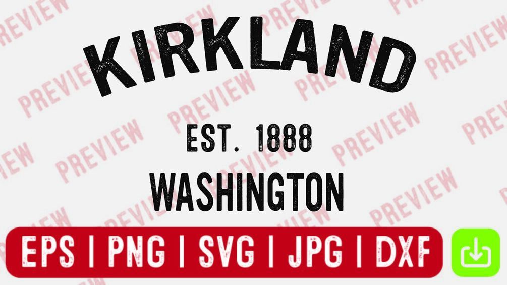 Vintage Kirkland City Washington Est 1888 Souvenir SVG EPS DXF PNG ...