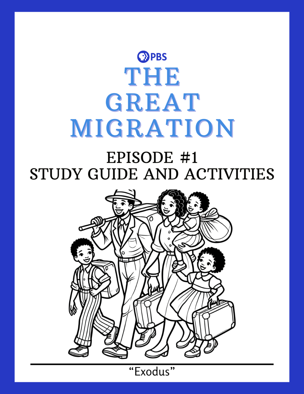 PBS-The Great Migration Episode #1 Study Guide and Activities