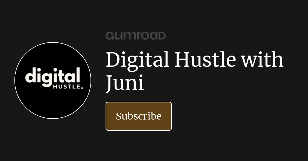 Digital Hustle with Juni
