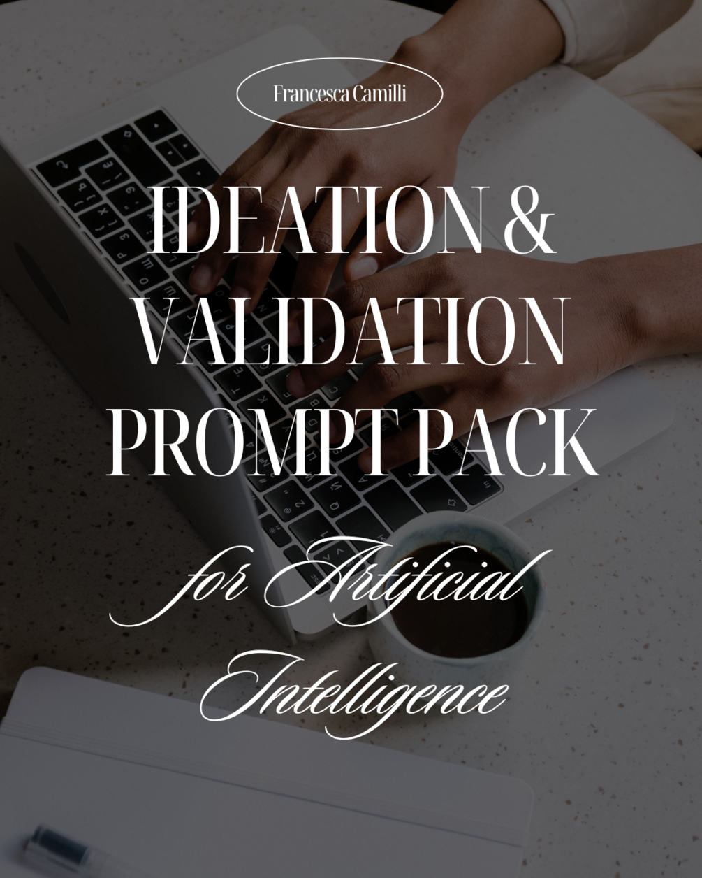 IDEATION & VALIDATION PROMPT PACK