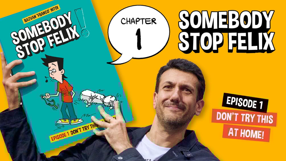 Somebody Stop Felix (Graphic Novel) - Chapter 1 of 15