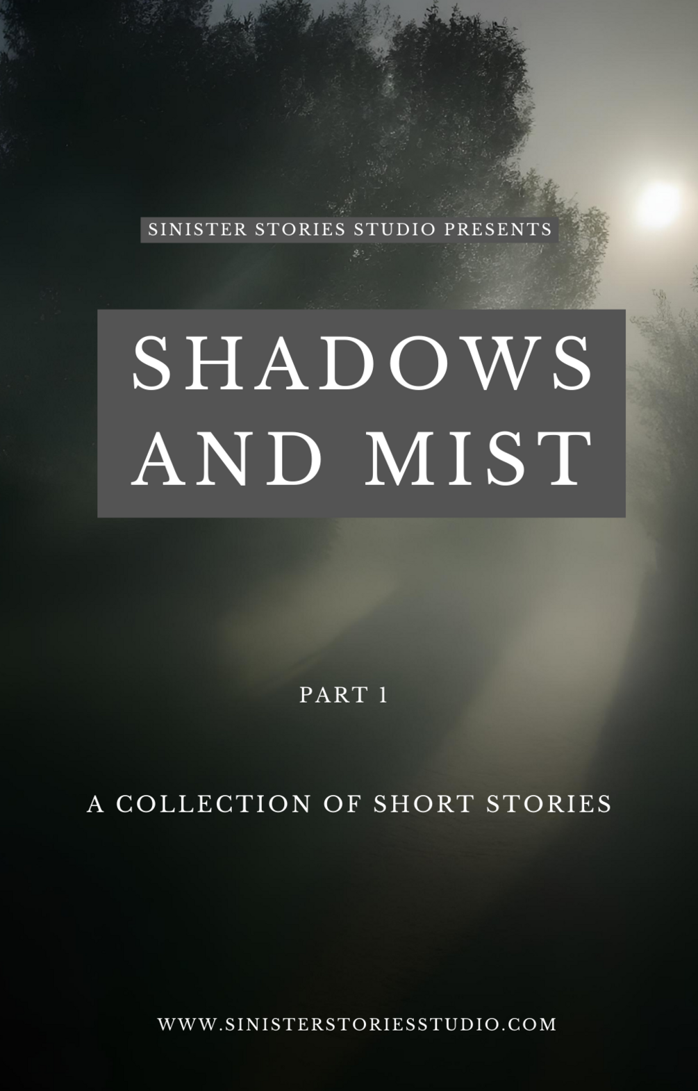 Shadows and Mist 1