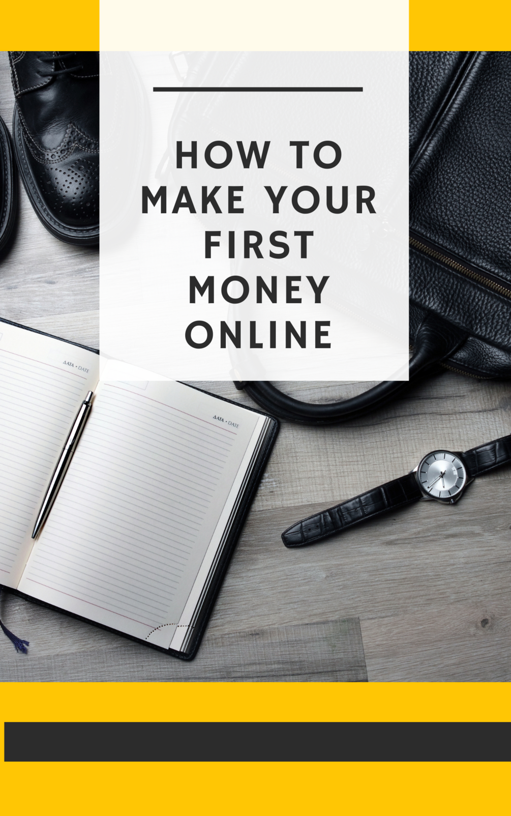 how to make your first money online- eBook