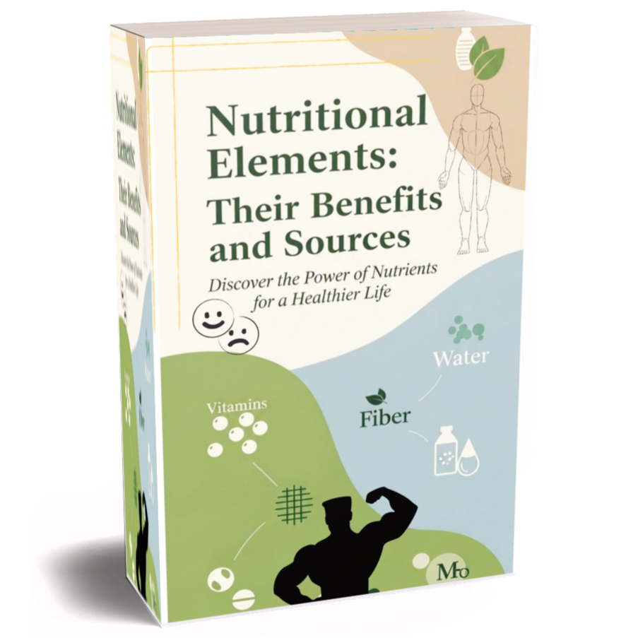 Nutritional Elements: Their Benefits and Sources Discover the Power of ...
