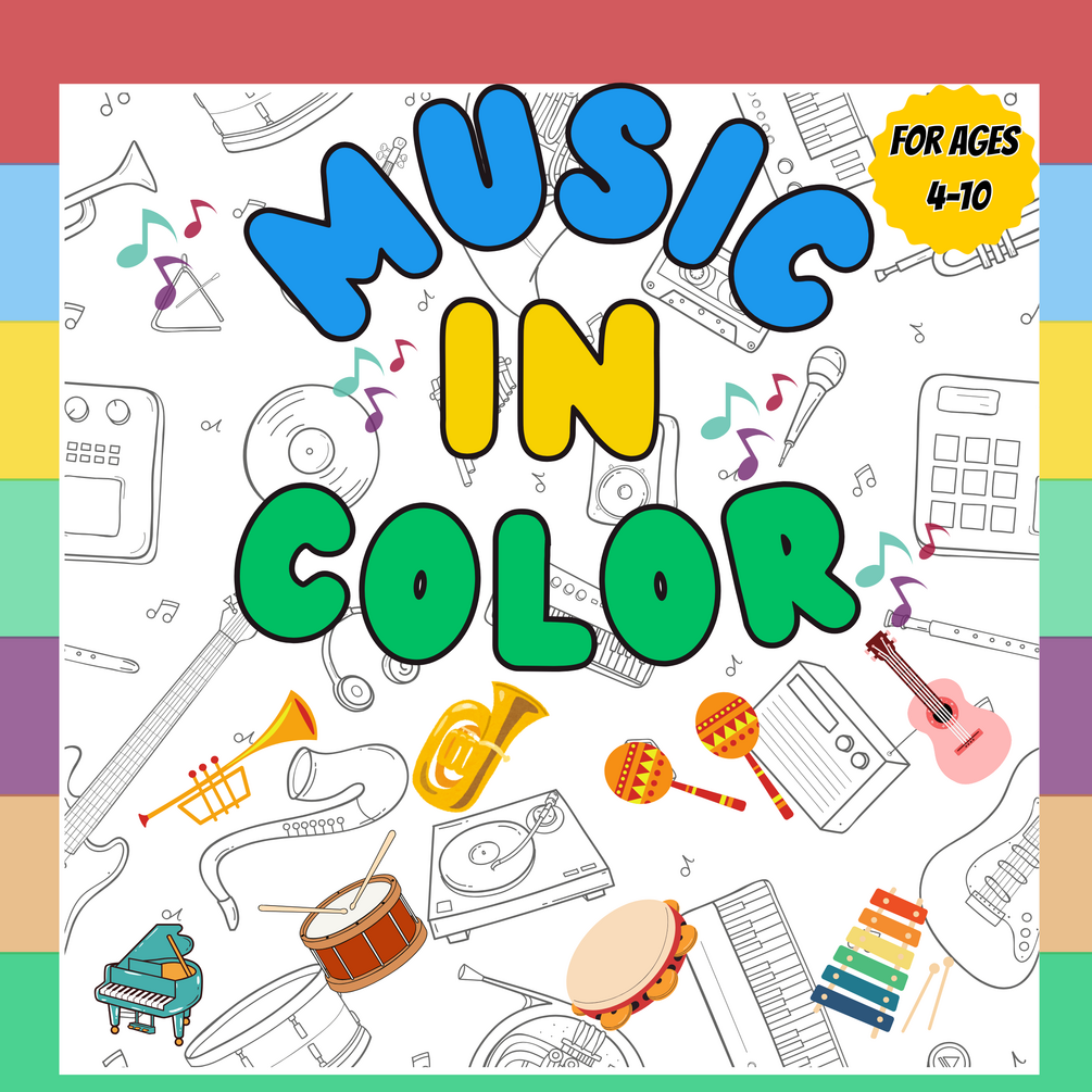 Music In Color Activity and Coloring Book for Kids Ages 4-10