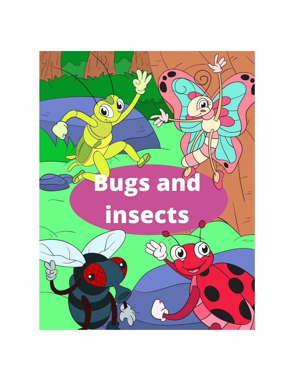 Bugs and Insects. Learn as you play activity pages