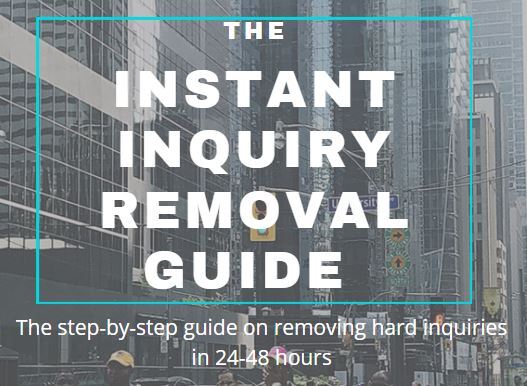 The Instant Inquiry Removal Guide