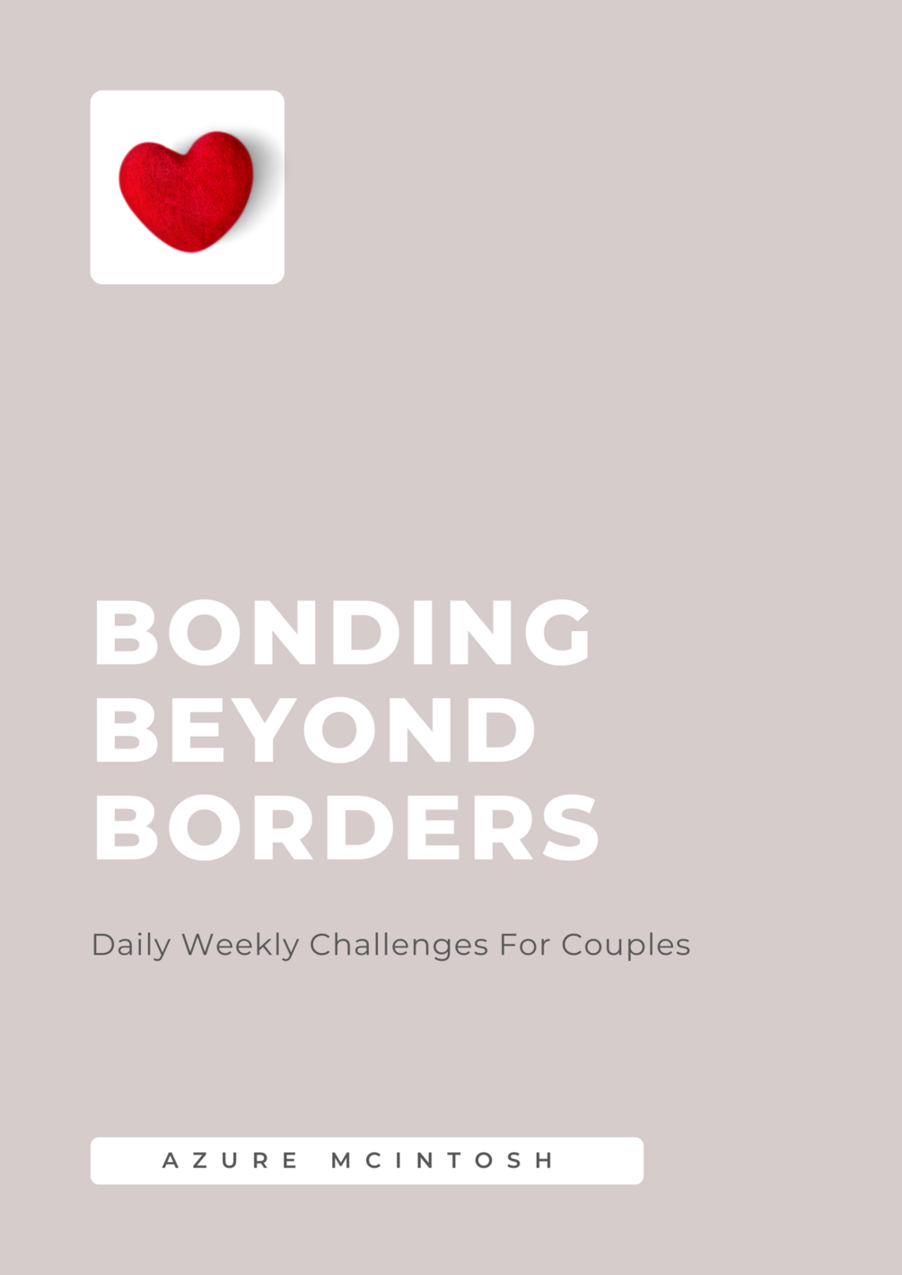 Bonding Beyond Borders Couples Challenge