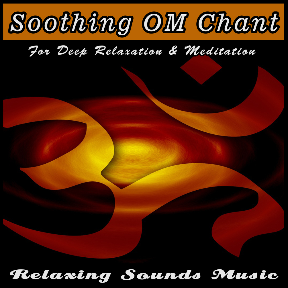 Soothing Deep OM CHANT - 90 Minutes