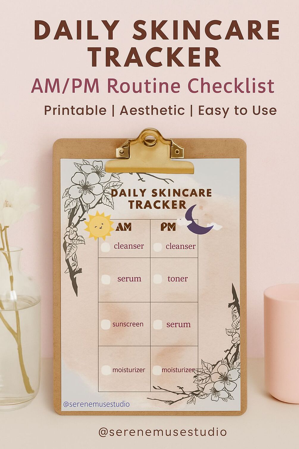 Basic Skincare Routine- Printable AM/PM Tracker