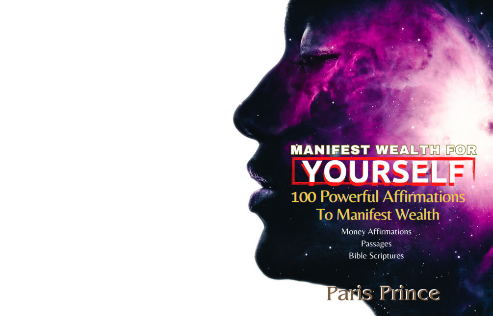 Manifest Wealth For YOURSELF (MWFY)- 100+ Powerful affirmations to ...