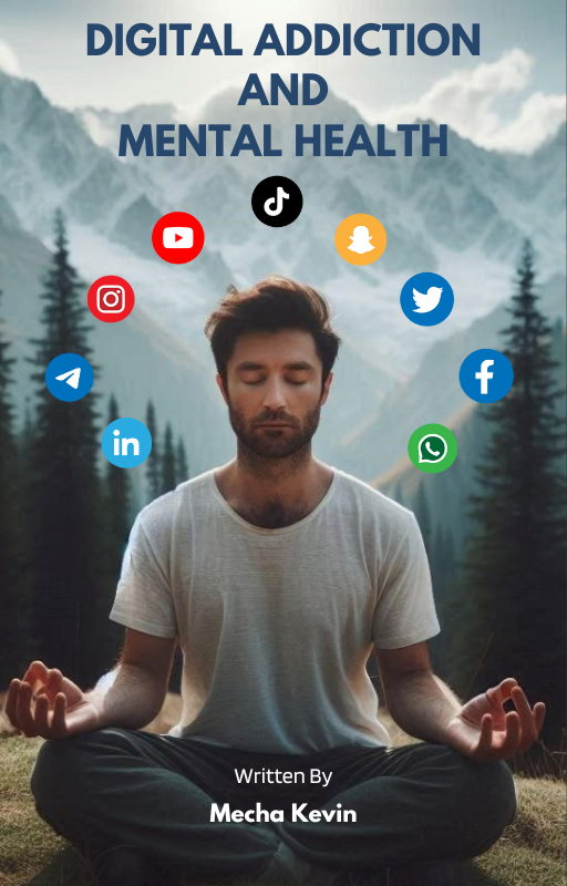DIGITAL ADDICTION AND MENTAL HEALTH