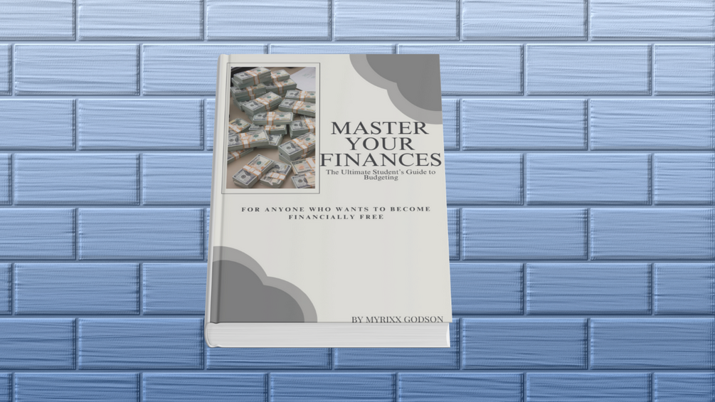 Master Your Finances: The Ultimate Student’s Guide to Budgeting Ebook