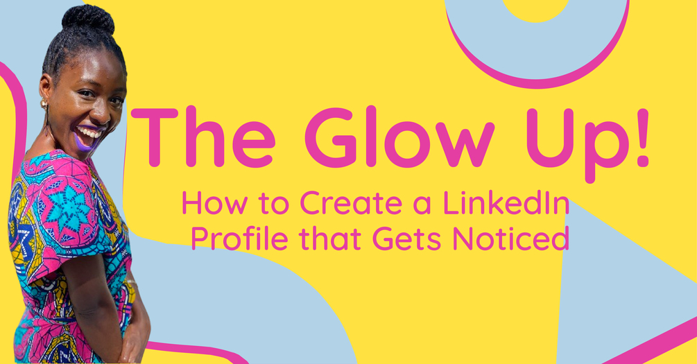 The LinkedIn GLOW UP! Replay