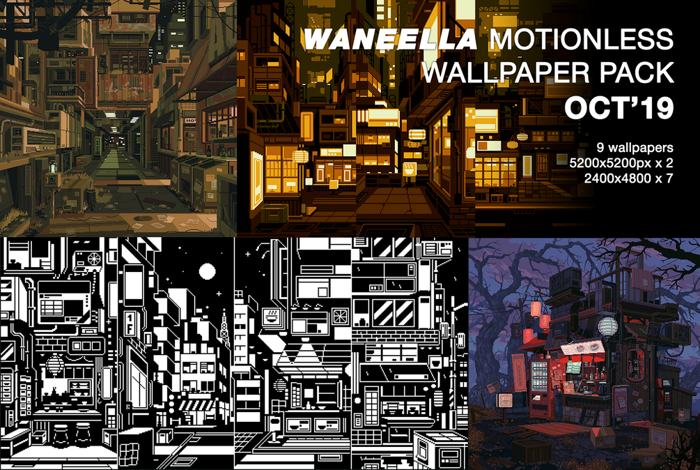 WANEELLA Motionless Wallpaper Pack OCT'19
