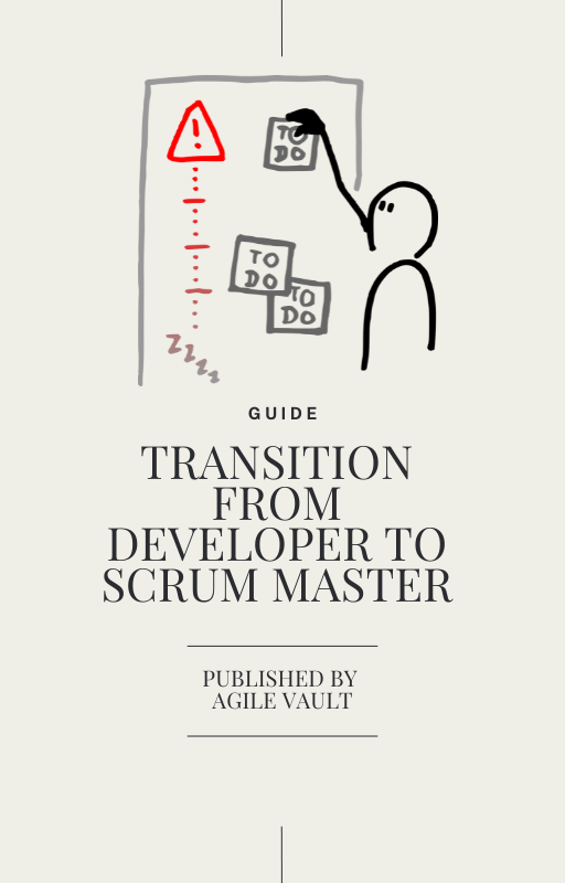 Transition from Developer to Scrum Master Guide