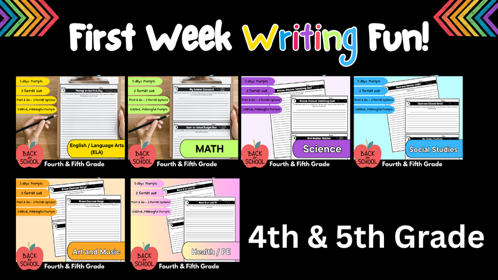 Back to School- First Week Writing Prompts for 4th and 5th Grade