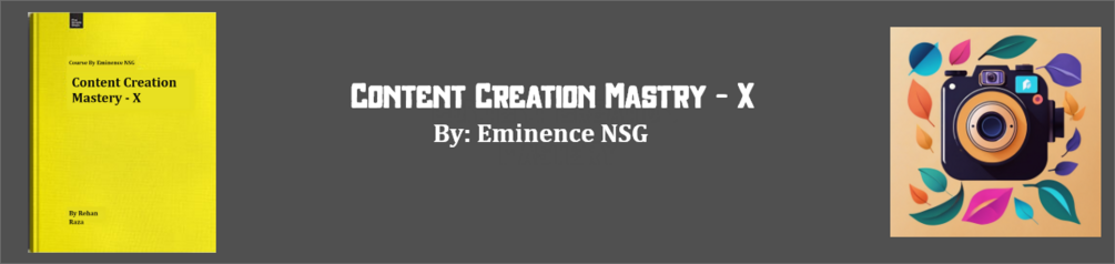 Content Creation Mastery - X