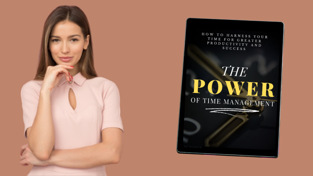 THE POWER OF TIME MANAGEMENT