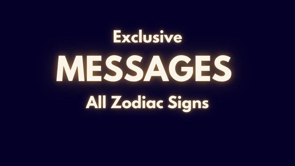 MESSAGES FROM YOUR PERSON(ALL ZODIAC SIGNS)
