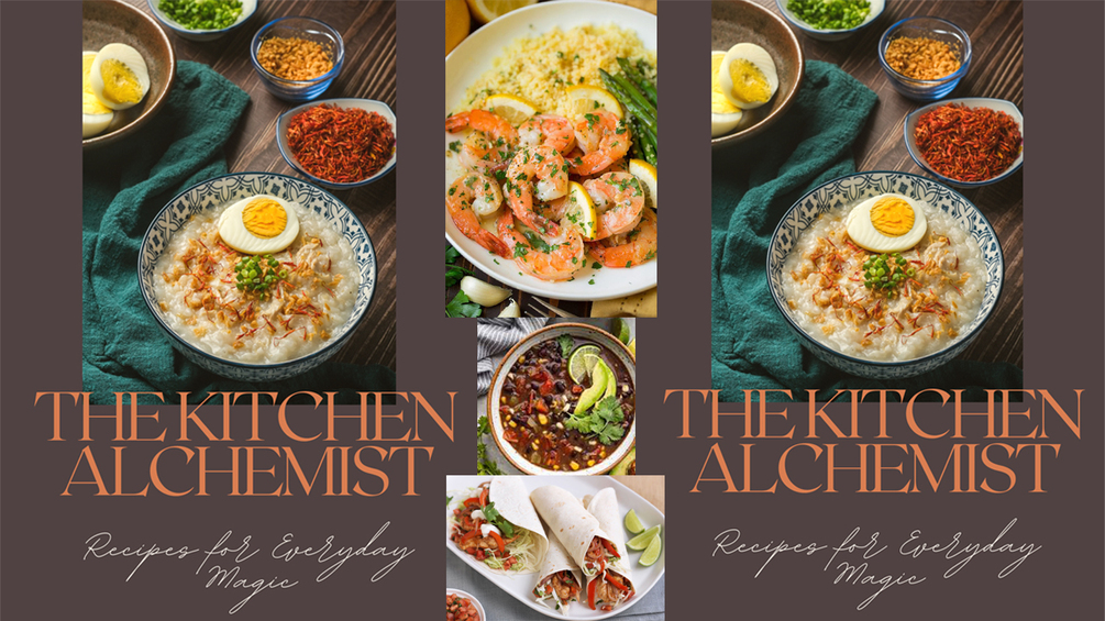 The Kitchen Alchemist - Recipes for Everyday Magic