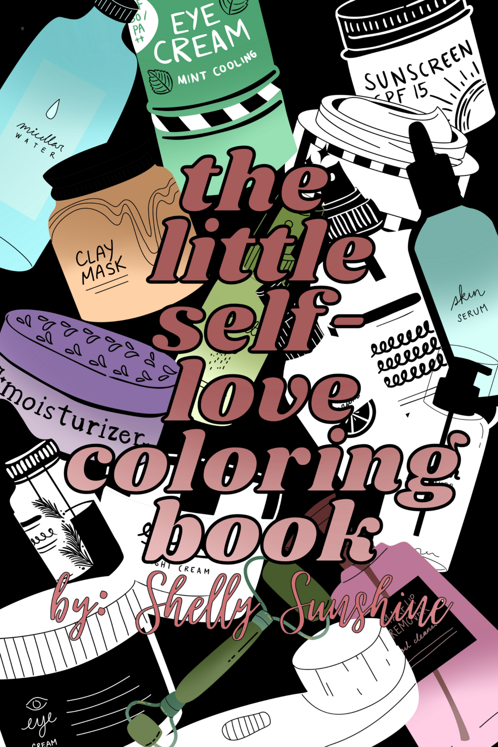 The Little Self Love Coloring Book (Mini) - Printable!