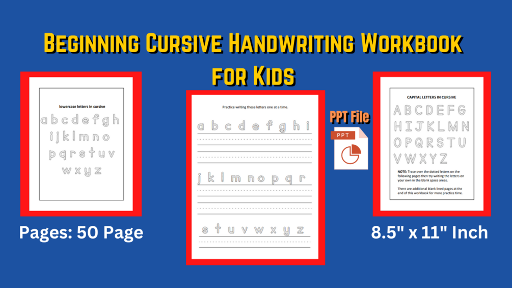 50 Page Beginning Cursive Handwriting Workbook for Kids