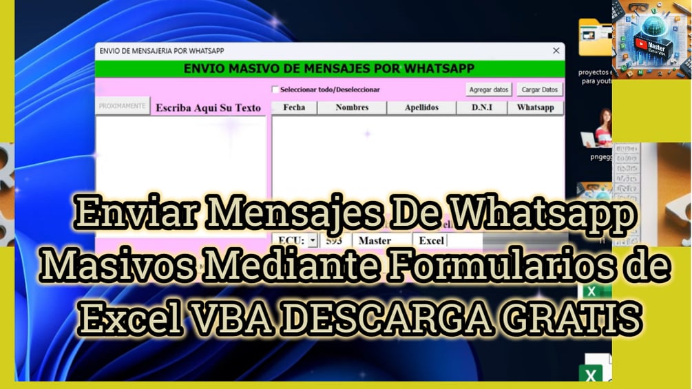 Enviar Mensajes De Whatsapp Masivos Mediante Formularios de Excel VBA DESCARGA GRATIS
