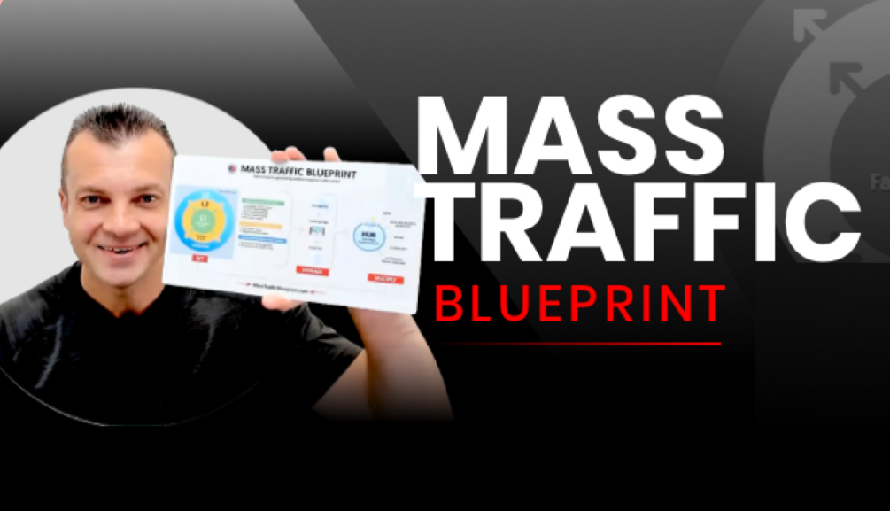 Mass Traffic Blueprint