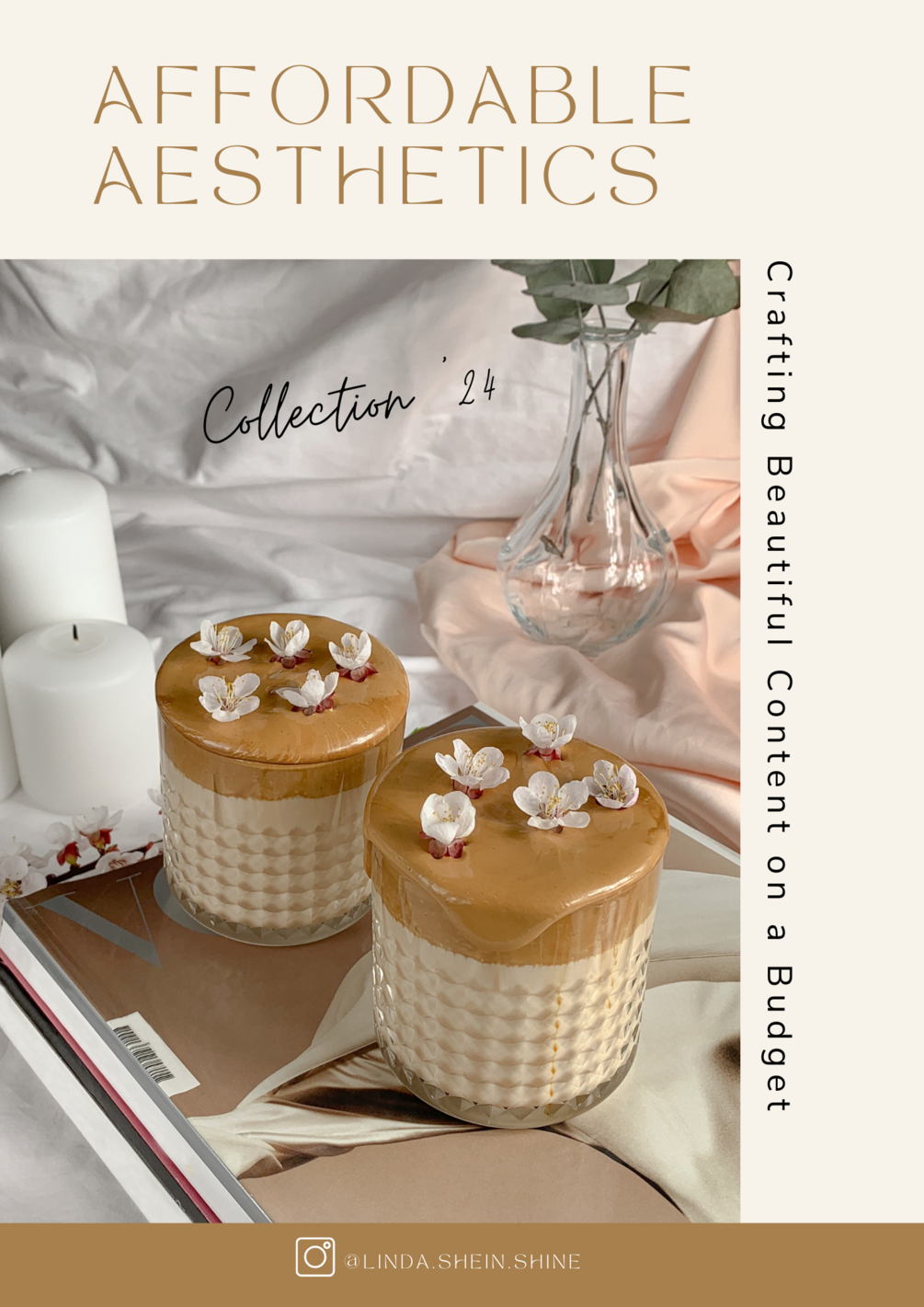 Affordable Aesthetics : Crafting Beautiful Content on a Budget