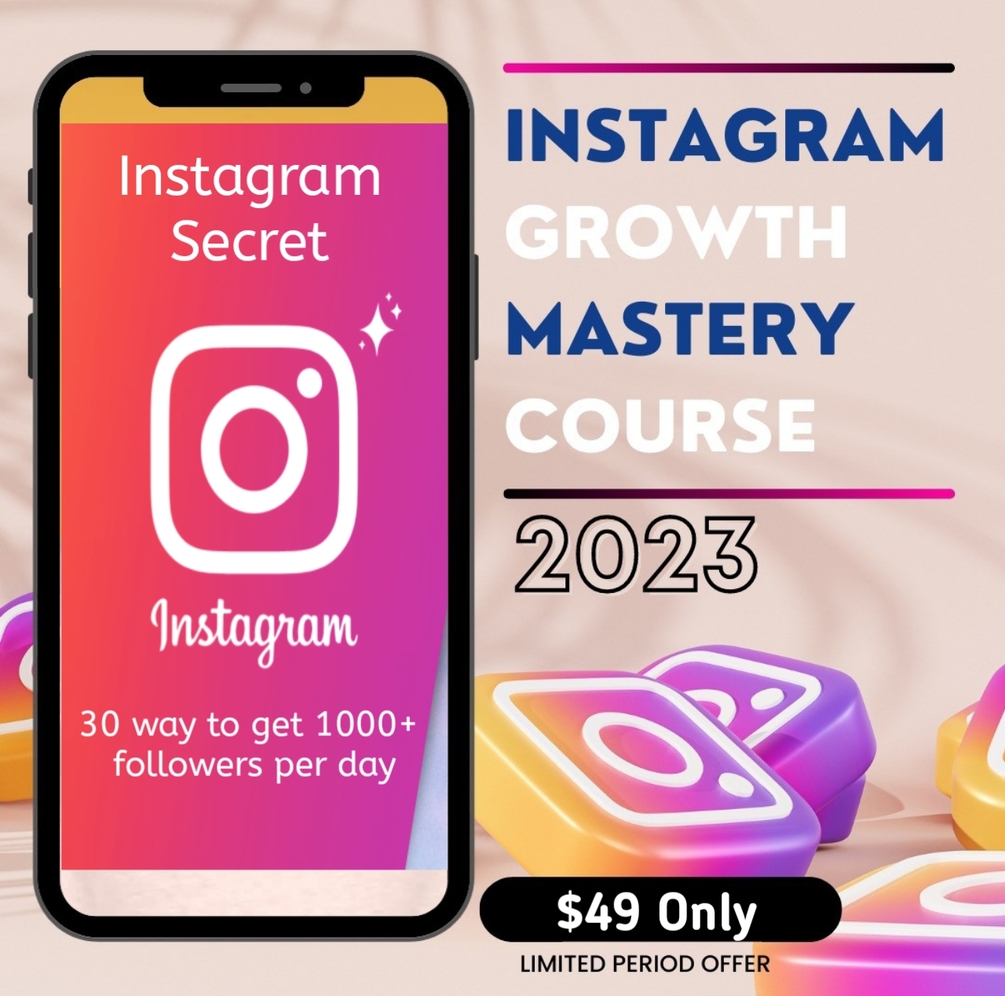 Instagram Growth Course