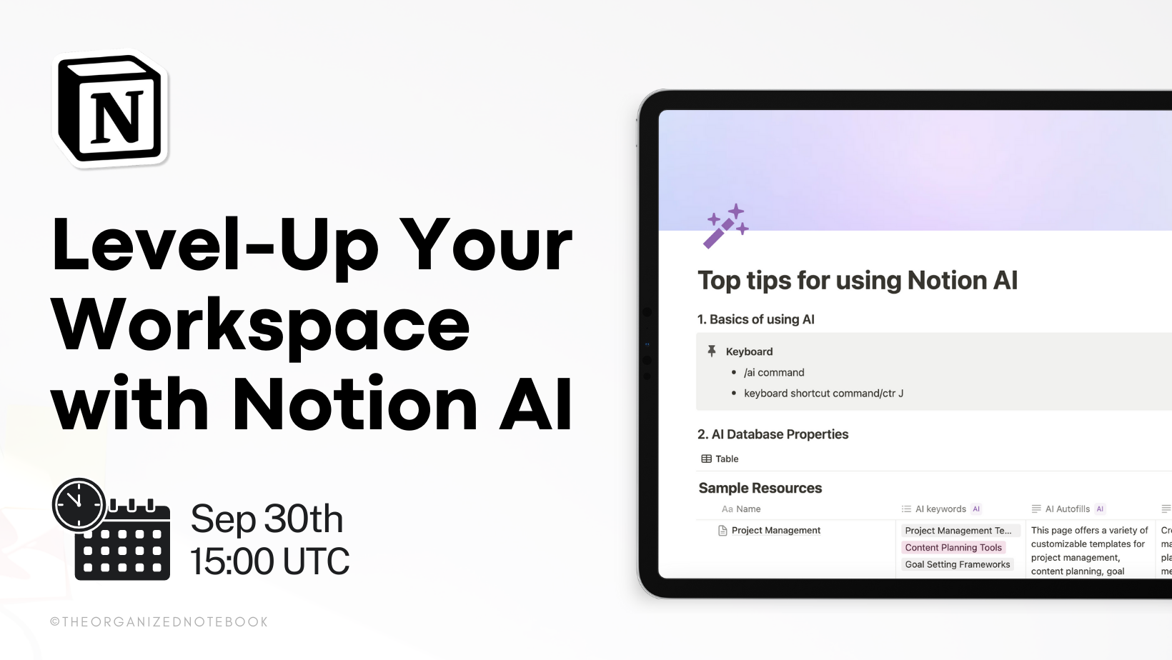 💡 FREE Notion Masterclass: Level Up with Notion AI - The Organized Notebook