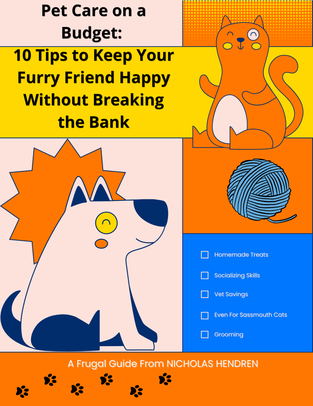 Pet Care on a Budget: 10 Tips to Keep Your Furry Friend Happy Without ...