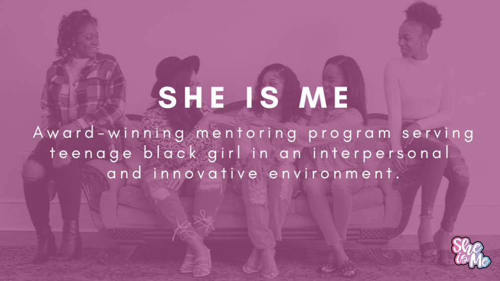 SHE Is ME Mentoring Program