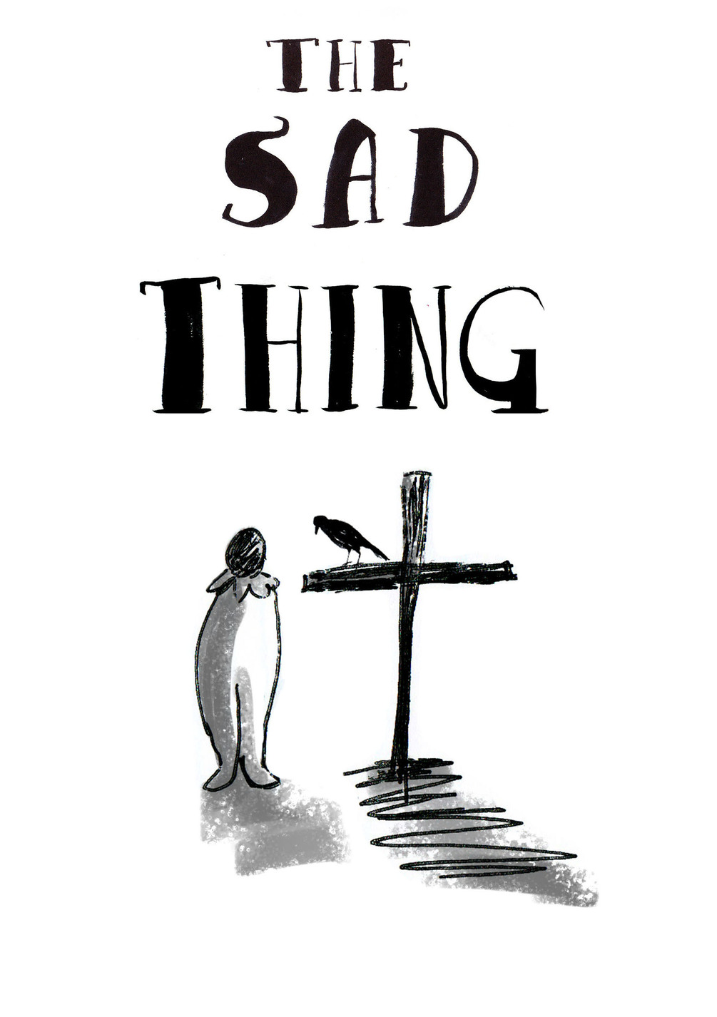The Sad Thing Zine