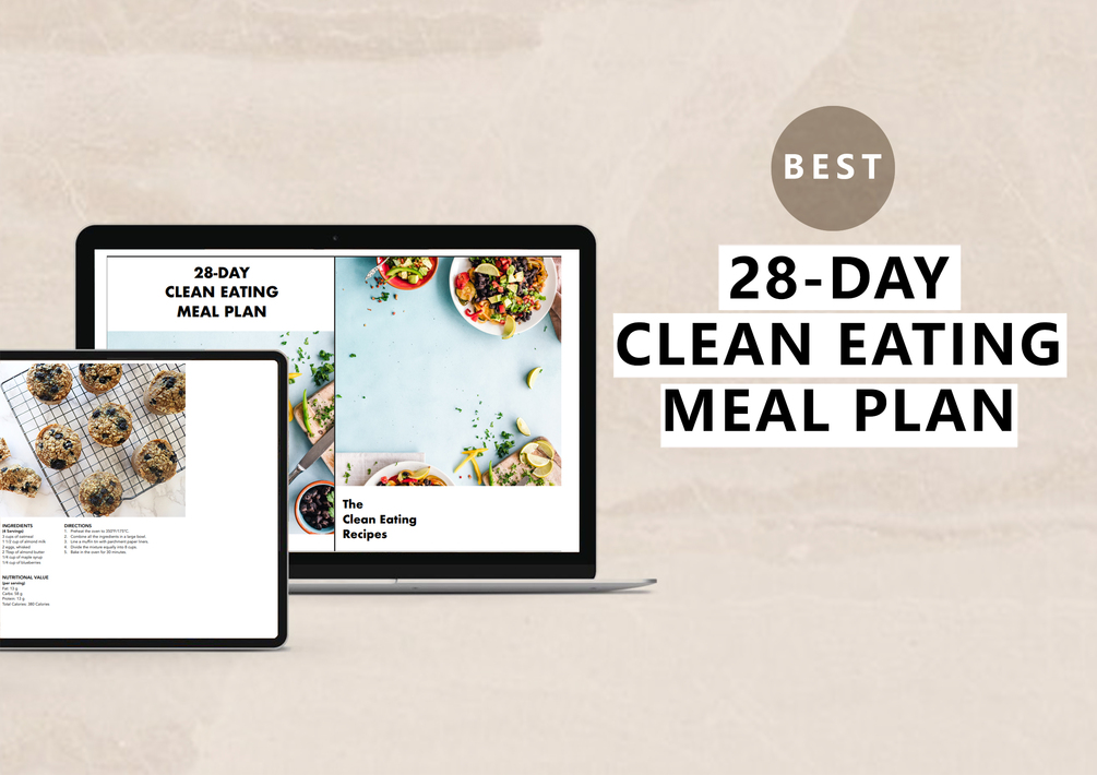 28-DAY CLEAN EATING PLAN