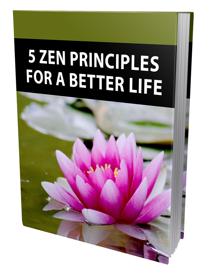 5 Zen Principles for a Better Life (audio)