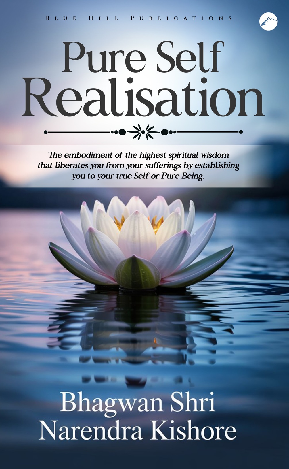 Pure Self Realisation