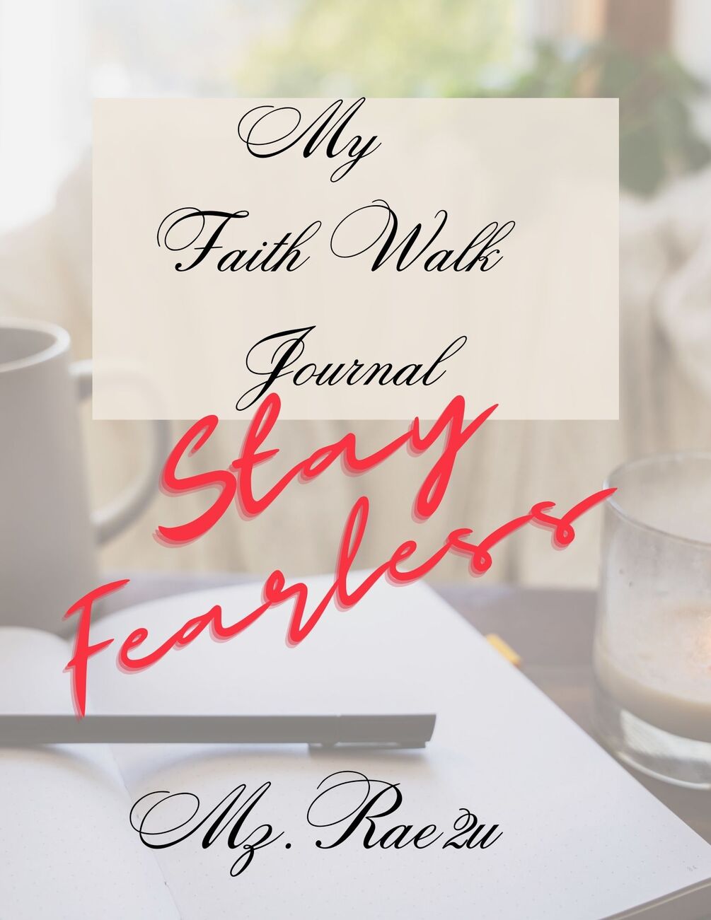 My Faith Walk Journal