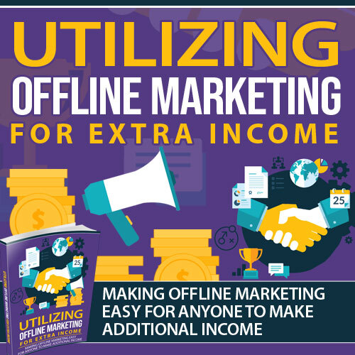 Utilizing Offline Marketing For Extra Income