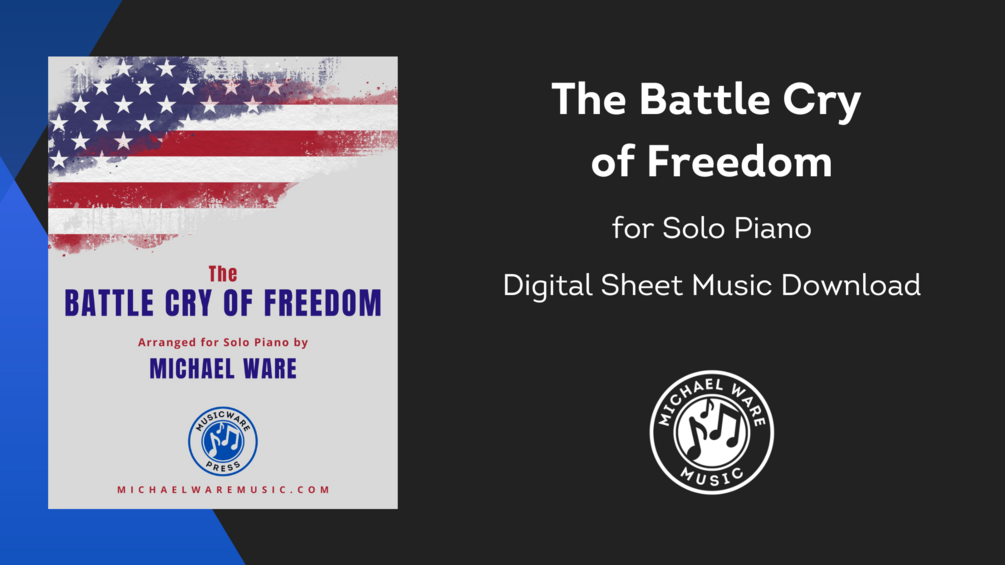 The Battle Cry of Freedom (Sheet Music Download)