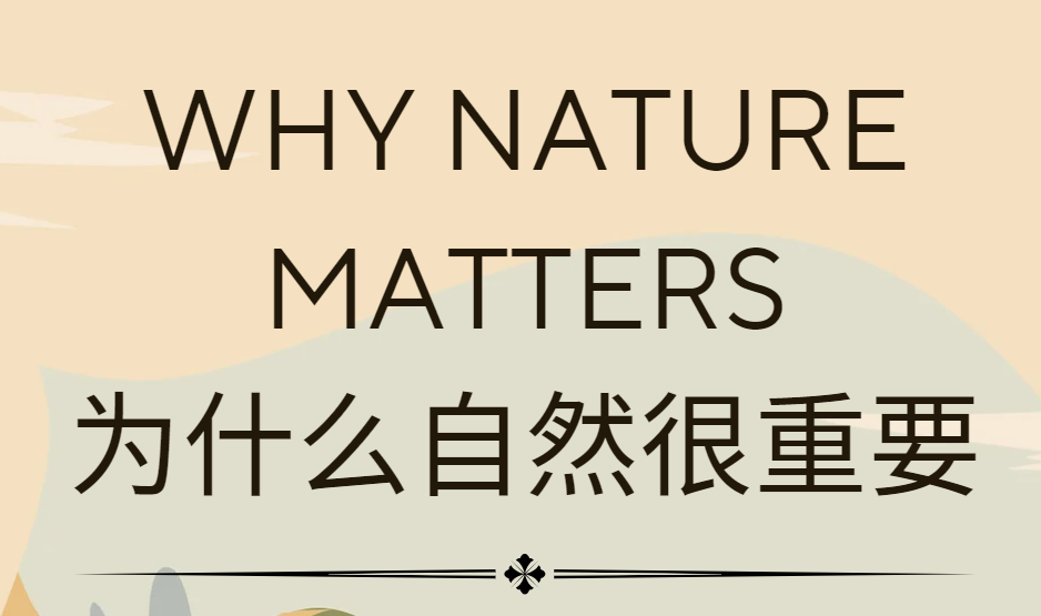 Why nature matters