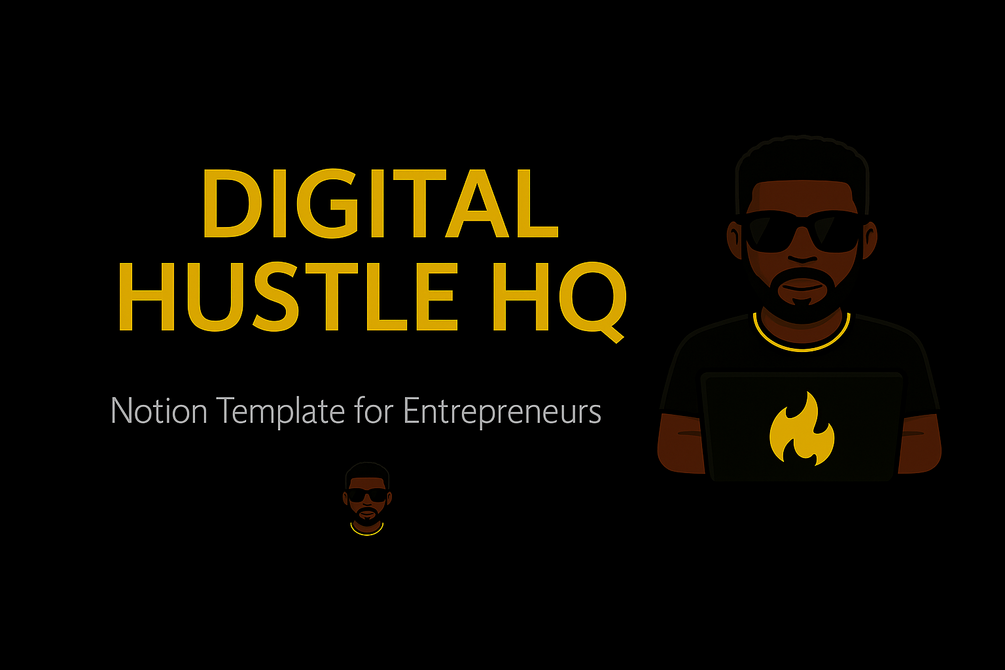 The Digital Hustle HQ Template Vault