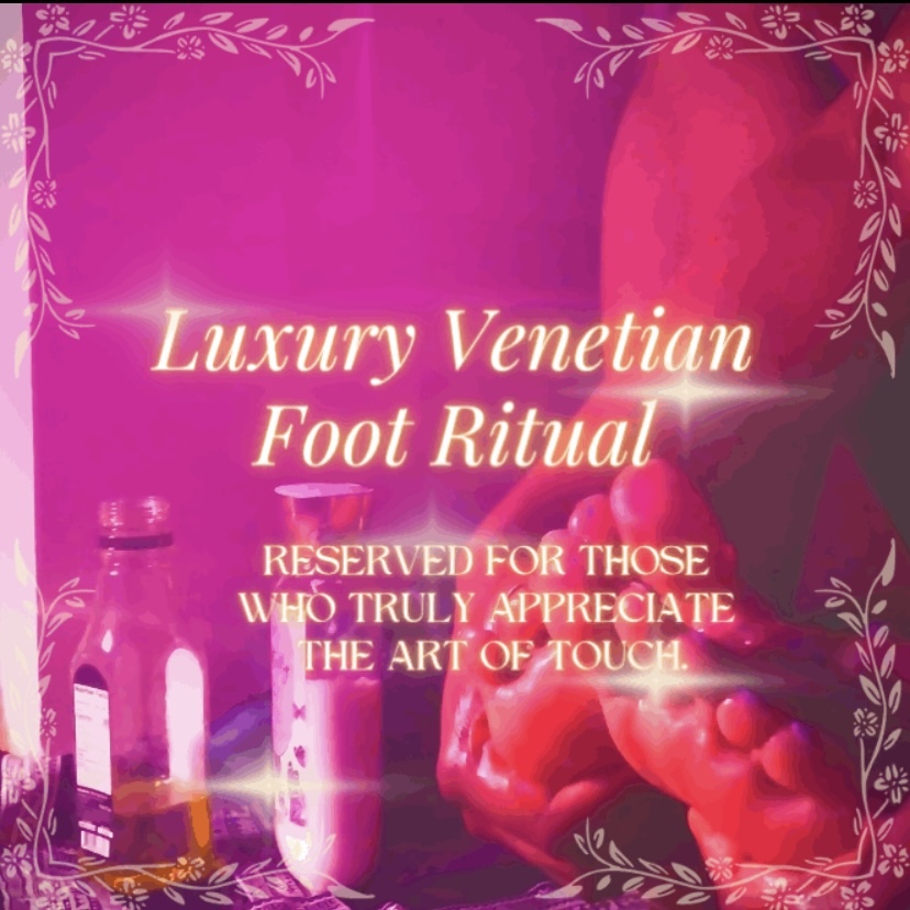 Luxury Venetian Foot Ritual: An Intimate Escape Into Sensory Pleasure