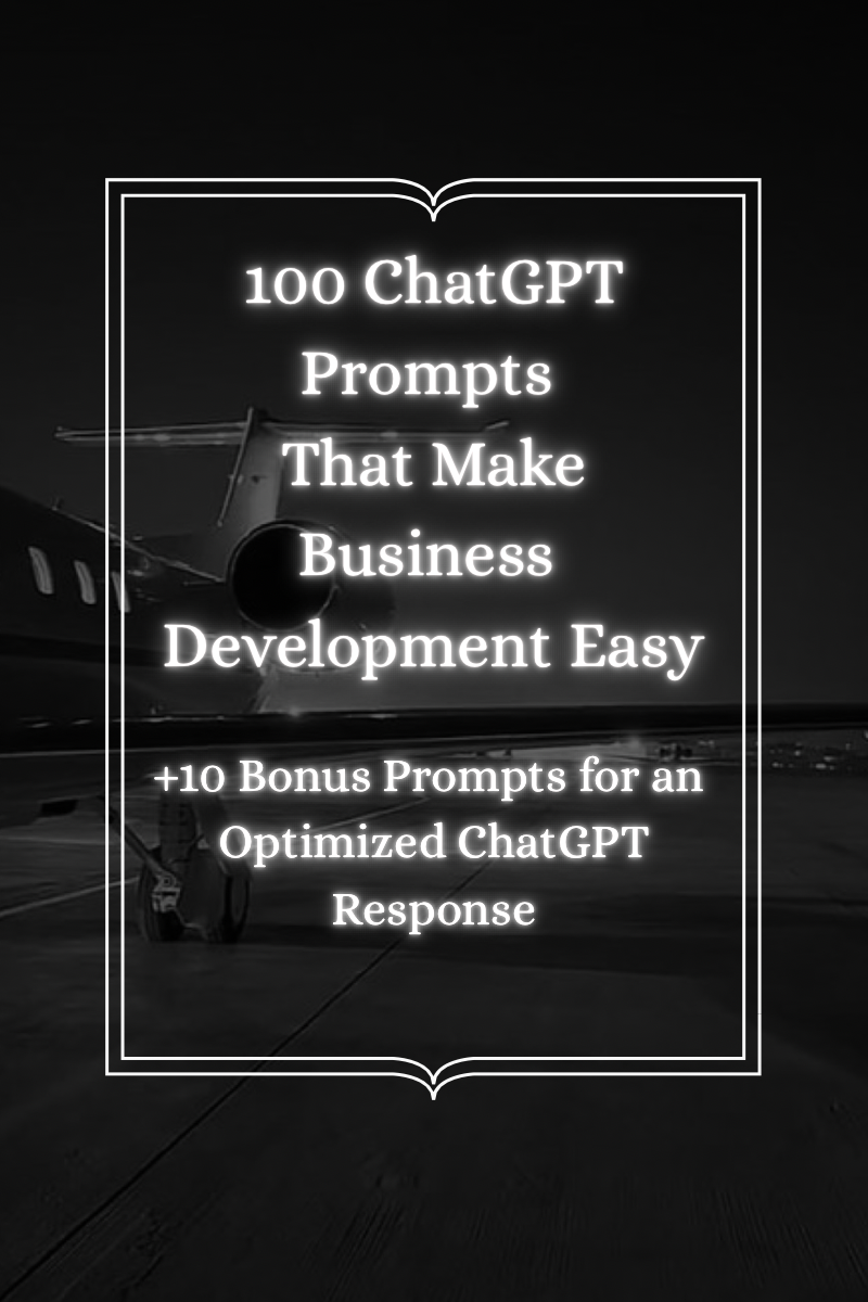 100 ChatGPT Prompts That Build Businesses