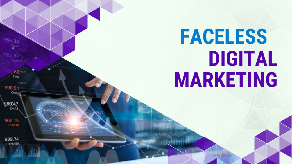 Faceless Digital Marketing